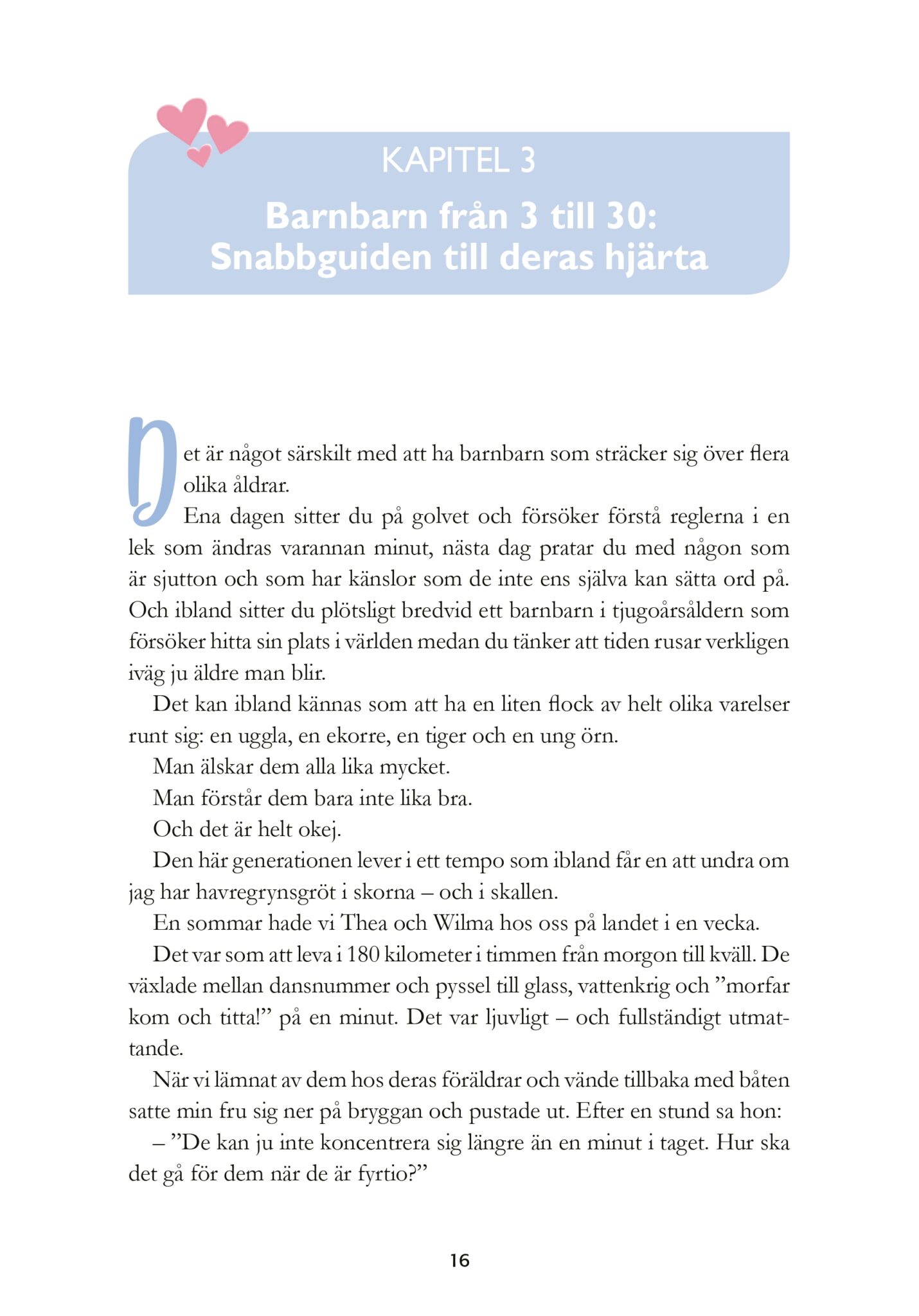 Dina barnbarn och du - Hur du blir deras hemliga coach genom hela livet ...